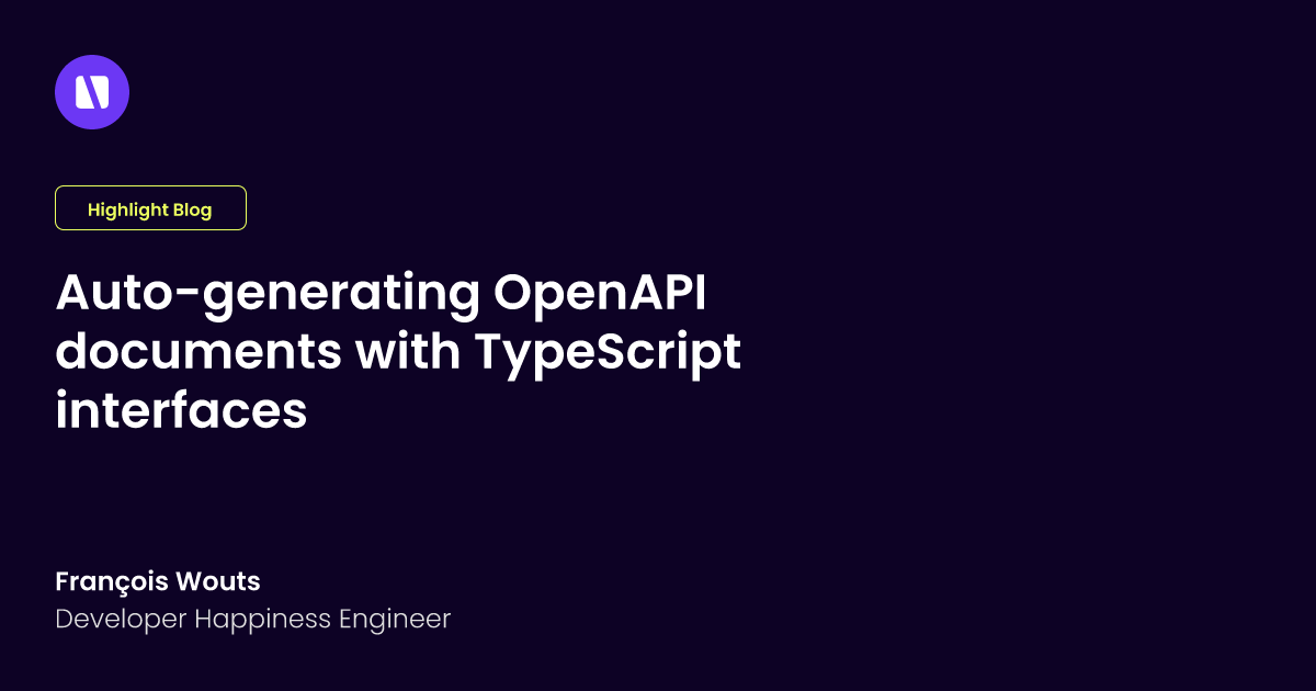 Auto-generating OpenAPI documents with TypeScript interfaces Auto-generating OpenAPI documents with TypeScript interfaces