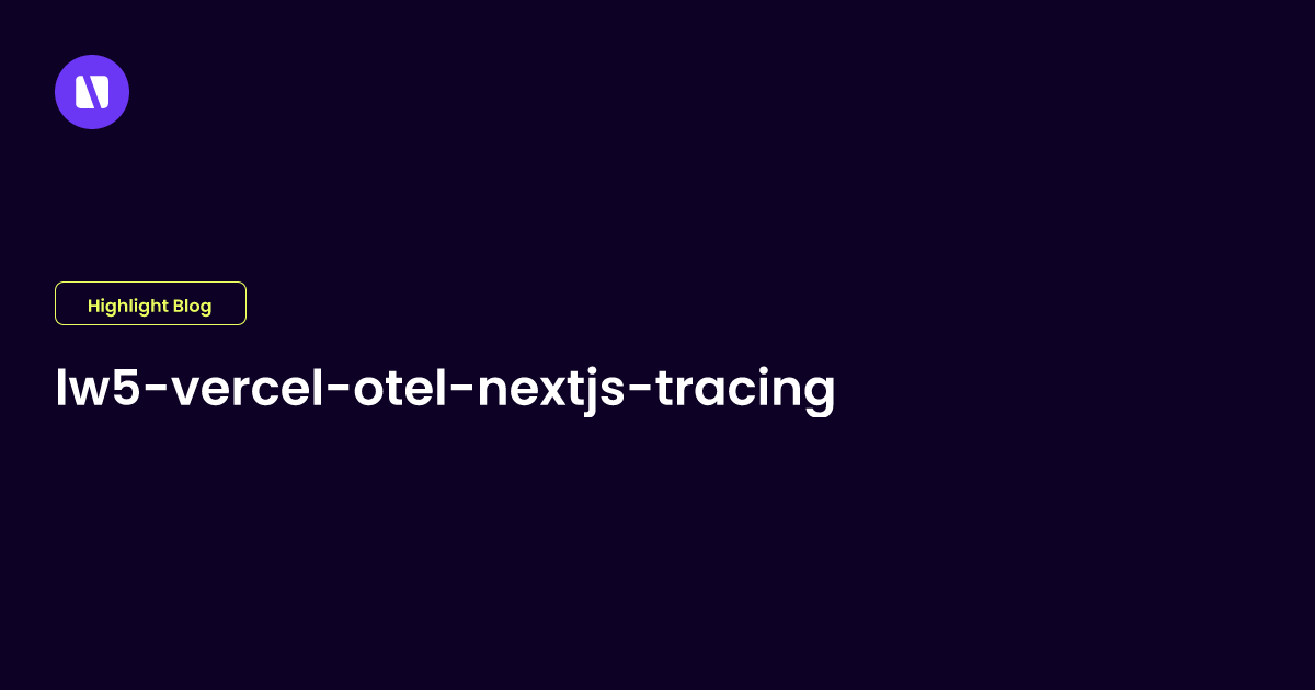 Next.JS Tracing on Edge Runtime with @vercel/otel