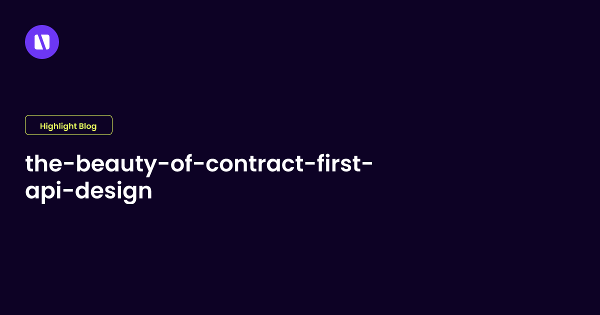The beauty of contract-first API design