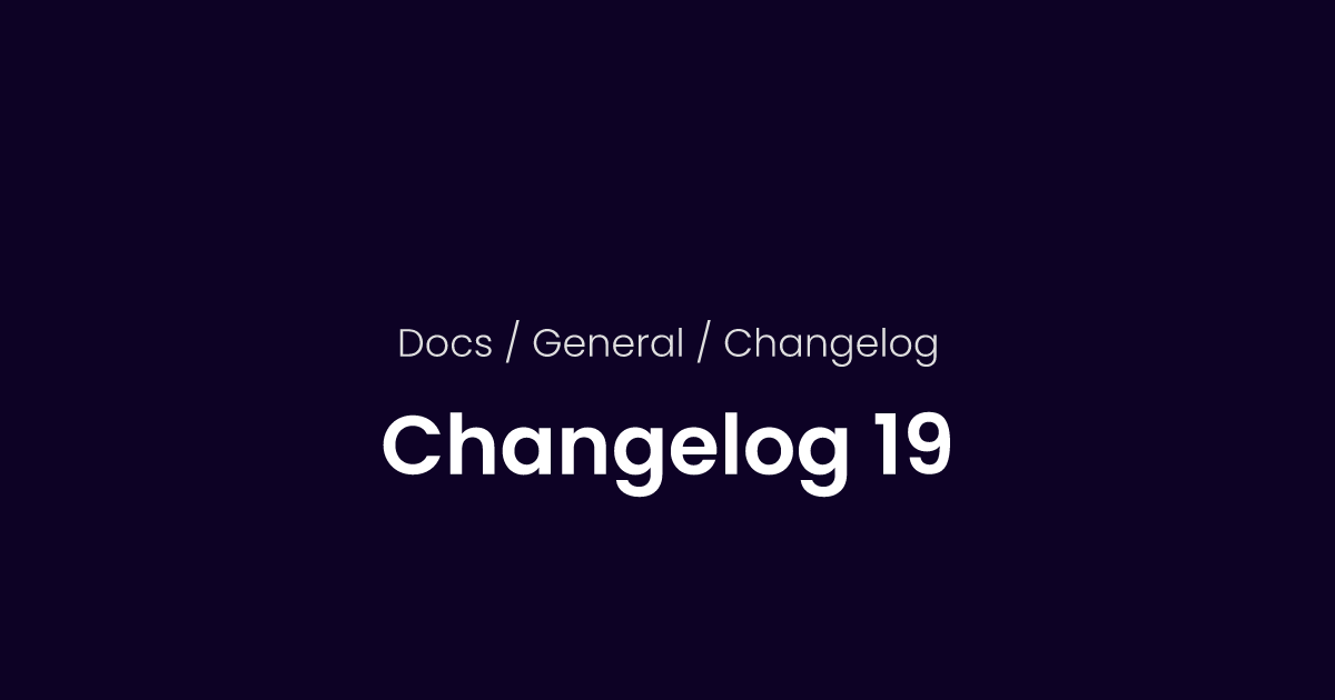 Changelog 19 (05/22)