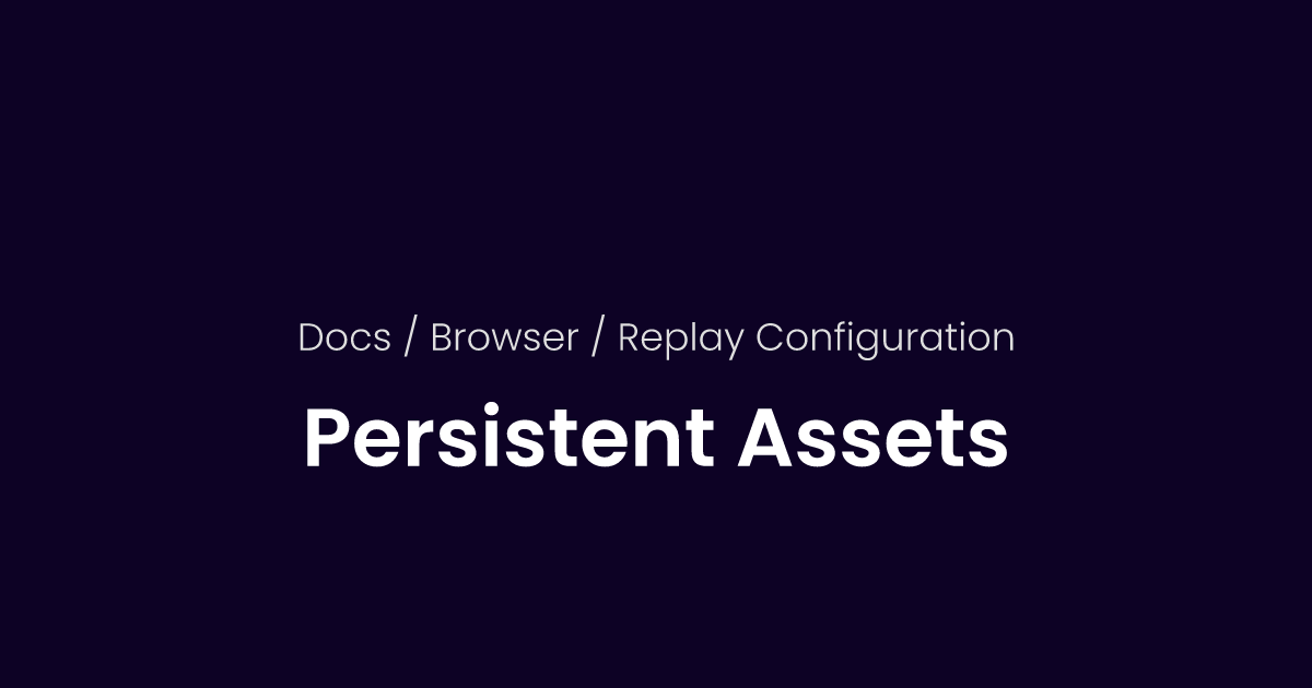 Persistent Asset Storage