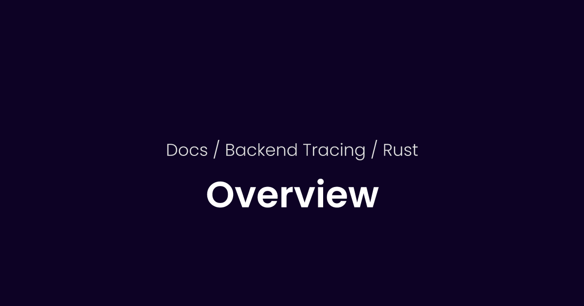 Tracing in Rust Tracing in Rust