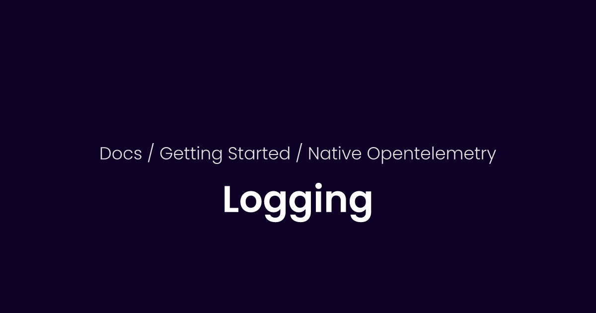 Native OpenTelemetry Logging